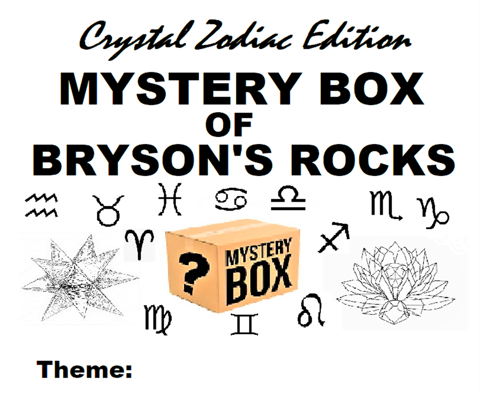 $20 Mystery Box / Zodiac – Bryson's Rock Shop